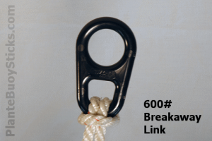 600# Breakaway Link | Plante Buoy Sticks